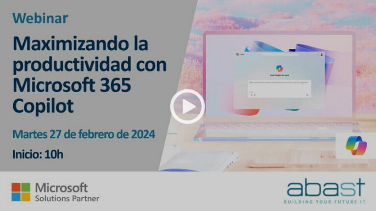 Maximizando la productividad con Microsoft 365 Copilot - ABAST